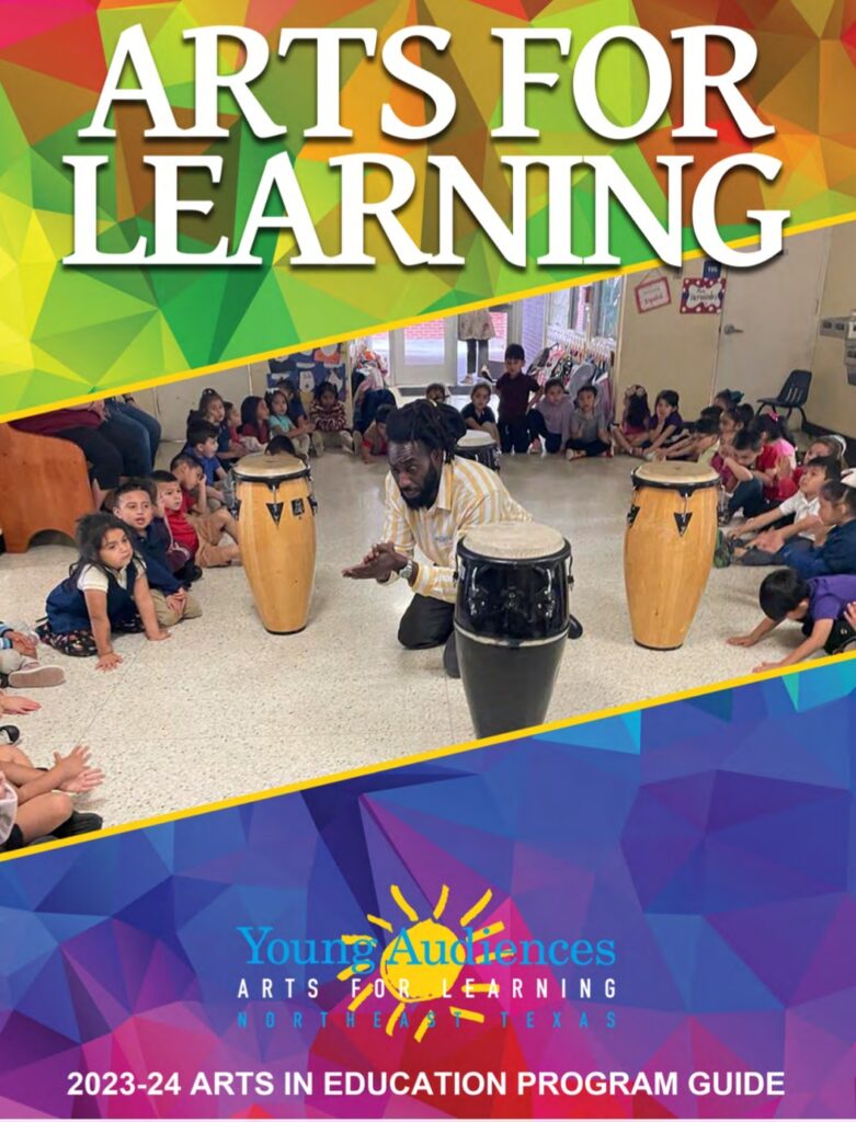 Student Programs – Young Audiences Arts for Learning Northeast Texas